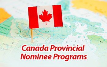 Canada Provincial Nominee Programs (Canada PNP): A look back