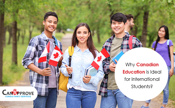 Why Canadian Education is Ideal for International Students? | Canapprove