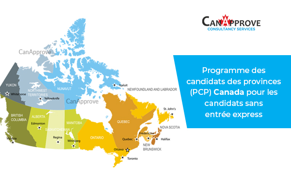 Programme des candidats des provinces (PCP) Canada pour les candidats