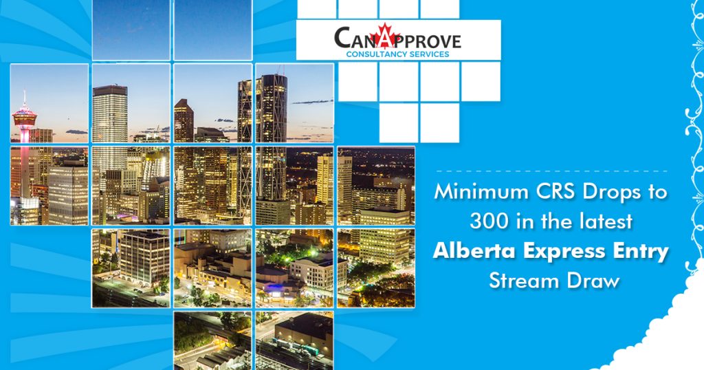 Alberta Express Entry Stream draw invites candidates with CRS score 300