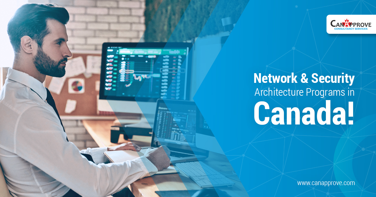 Network & Security Architecture | Study in Canada | Overseas Education