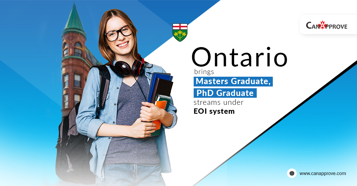 OINP Masters Graduate, PhD Graduate stream in Expression of Interest