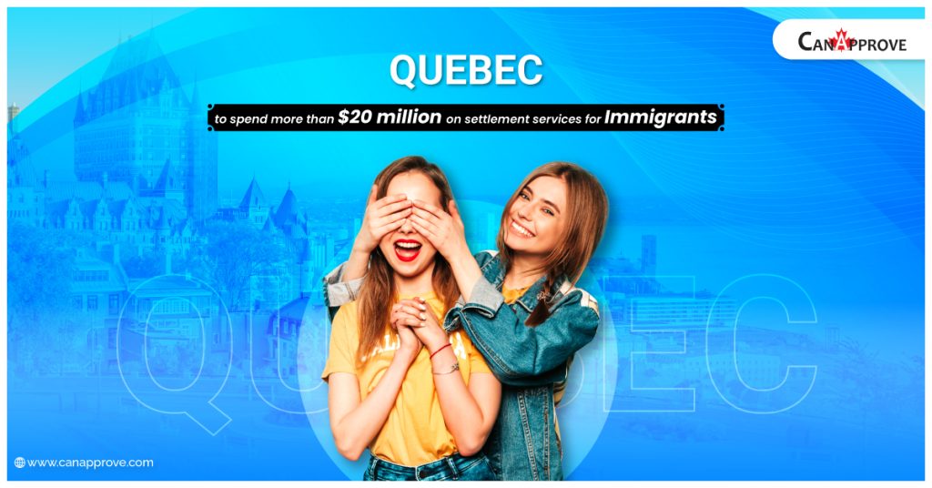 Quebec to invest $20 million towards settlement services for immigrants