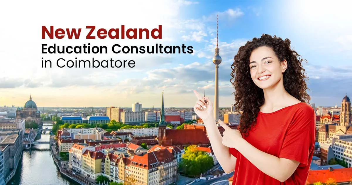 New Zealand education consultants in Coimbatore | Study Visa NZ